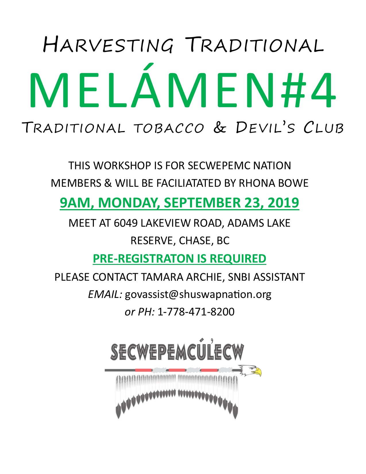 Melamen Workshop #4 - Monday, September 23, 2019 - Secwepemc Strong